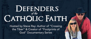 Home – Defenders of the Catholic Faith